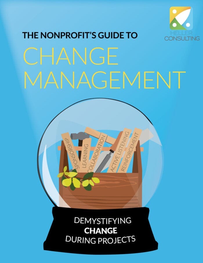 Thank You for Downloading our Change Management Guide! - Heller Consulting